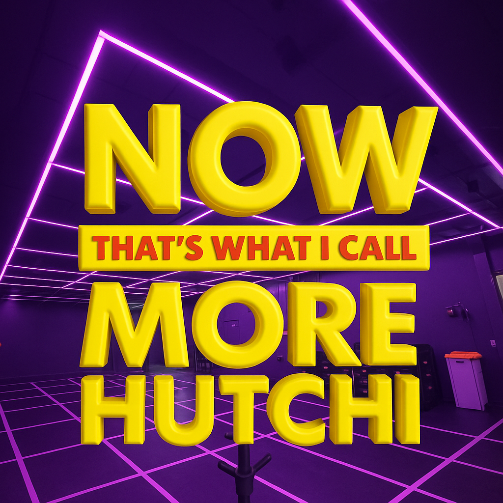 Now That's What I Call Hutchi